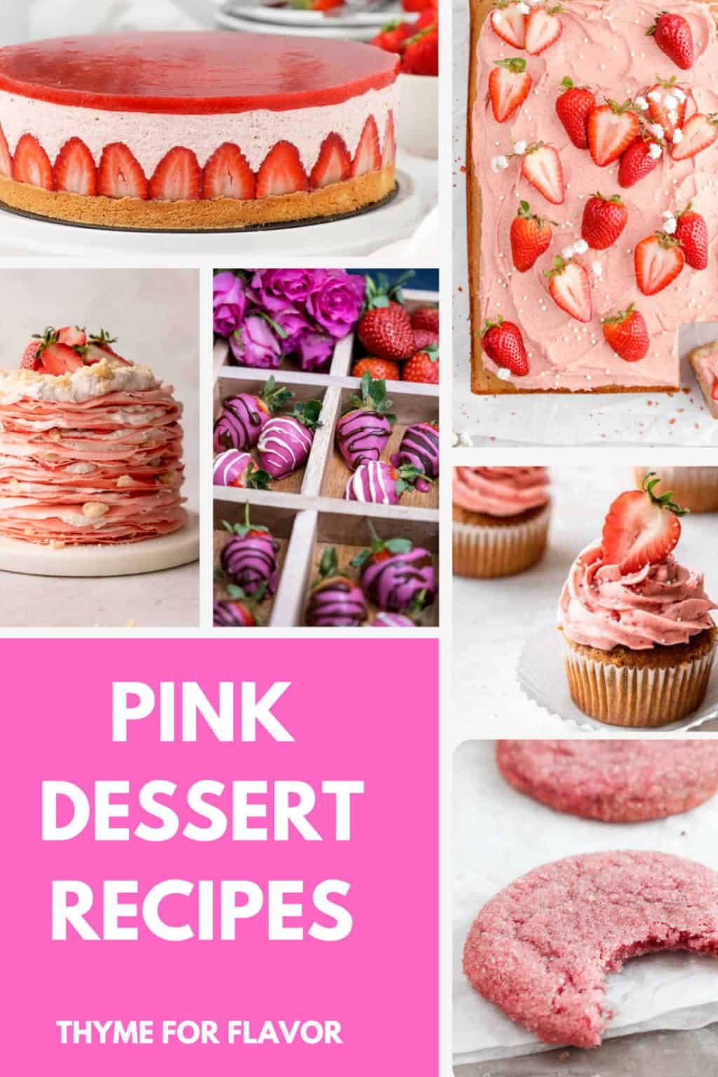 Pink Desserts | Thyme For Flavor